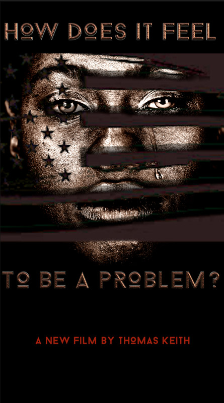 How Does it Feel To Be a Problem? - Queens World Film Festival