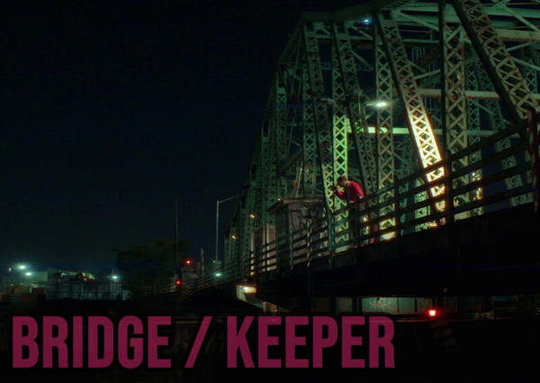 Bridge / Keeper - Queens World Film Festival